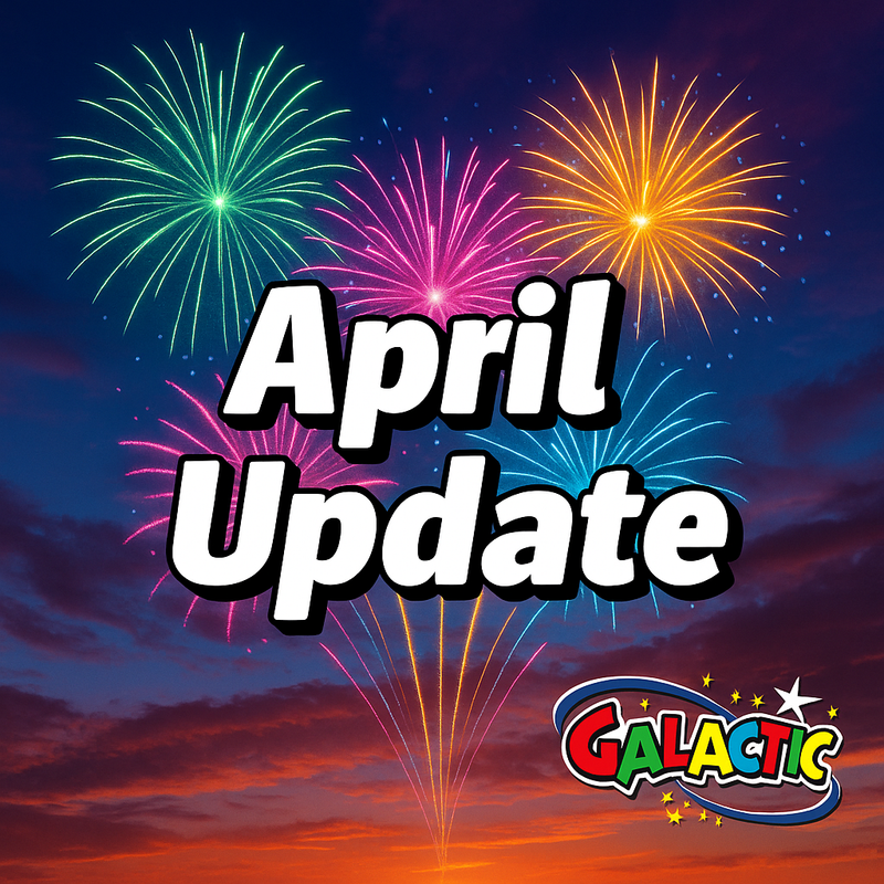 Galactic Update: April 2025 – Galactic Fireworks