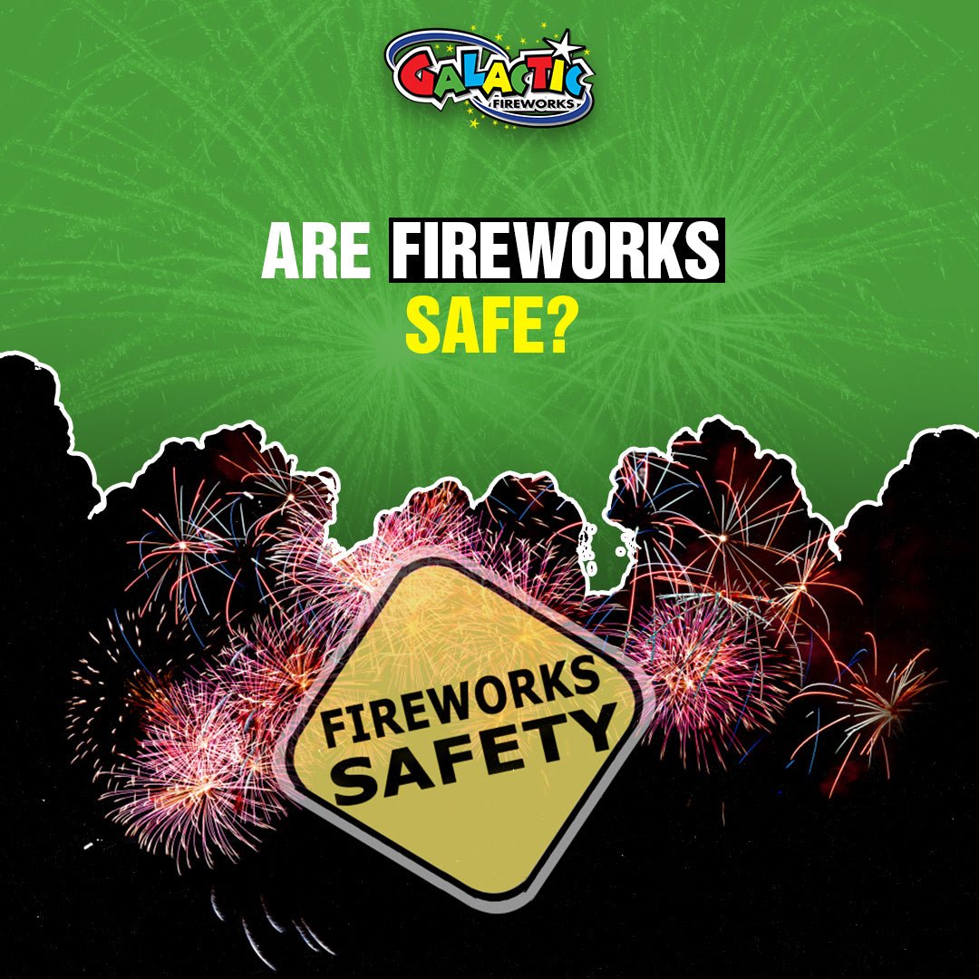 Are Fireworks Safe? Understanding Firework Safety and Enjoyment ...